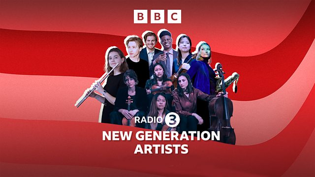 BBC Radio 3 - New Generation Artists - Celebrating 25 years of Radio 3 ... BBC Radio 3 - New Generation Artists - Celebrating 25 years of Radio 3 ...