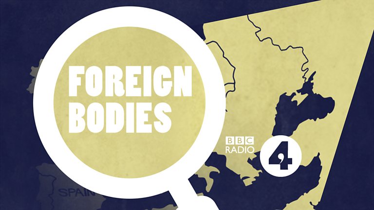 BBC Radio 4 - Foreign Bodies, Series 1, Trailer - Foreign Bodies: An ...