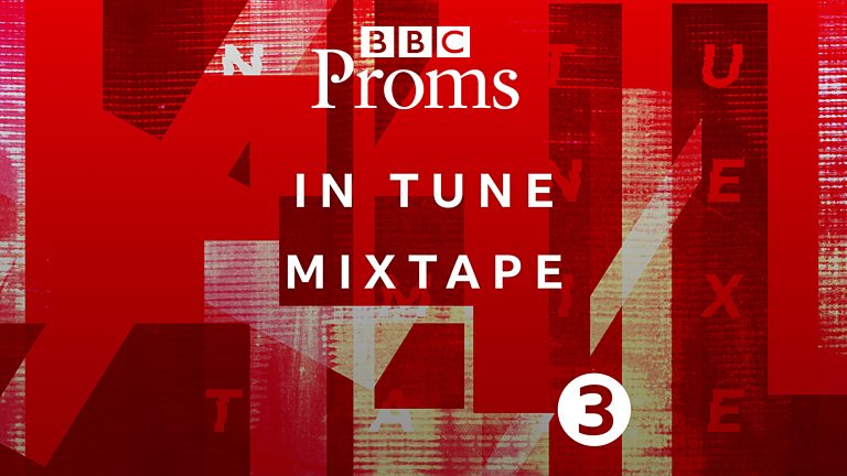 BBC Radio 3 - In Tune Mixtape