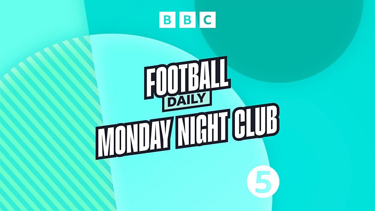 BBC Radio 5 Live - 5 Live Sport, The Monday Night Club
