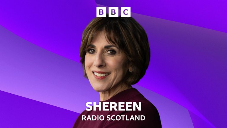 BBC Radio Scotland - Shereen
