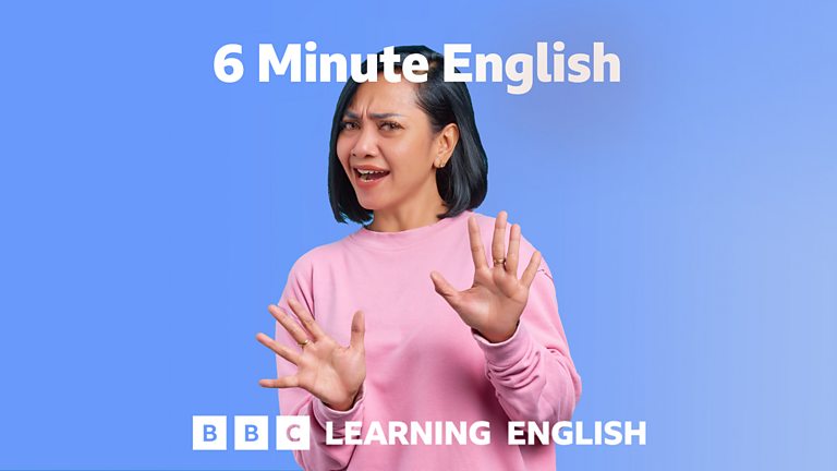 BBC Radio - 6 Minute English - Available now