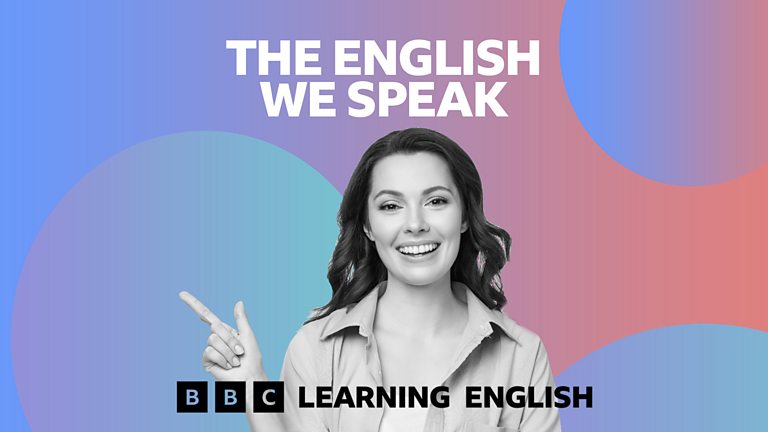 BBC Radio - Learning English Conversations - Available now
