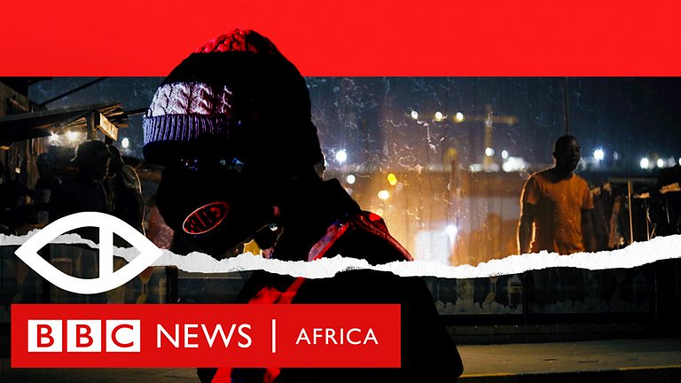 Africa Eye - Africa Eye - BBC News Afrique - BBC News Afrique