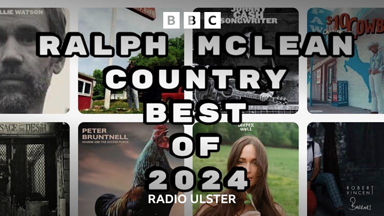 BBC Radio Ulster - Ralph McLean - Country - Available now