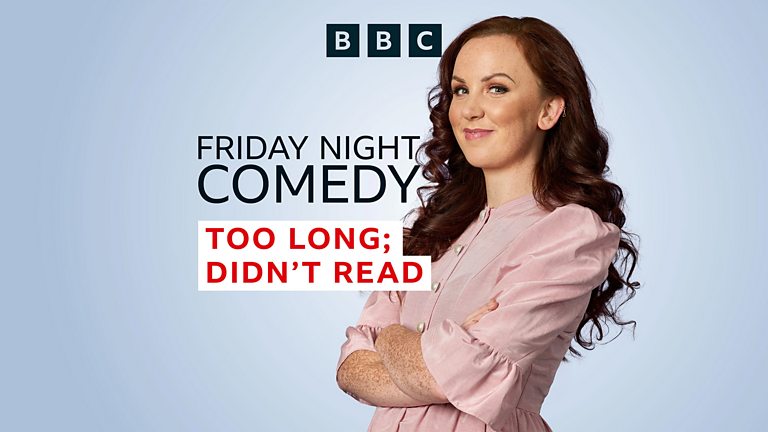 BBC Radio 4 - Friday Night Comedy from BBC Radio 4, Too Long; Didn't Read: Ep 2. It's a taxing ...