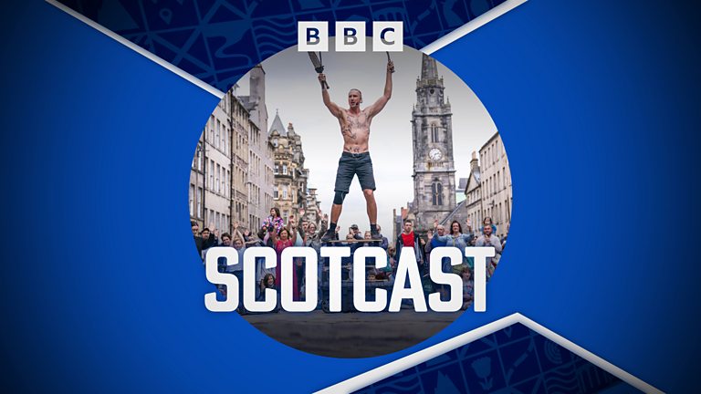 BBC Radio Scotland - Scotcast
