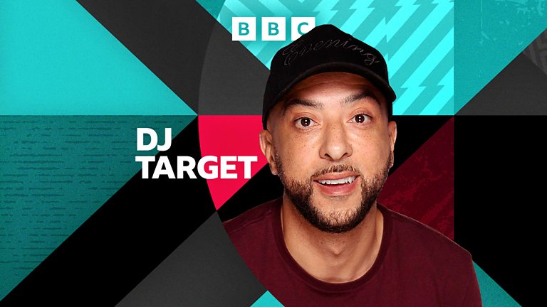 BBC Radio 1Xtra - DJ Target - Available now