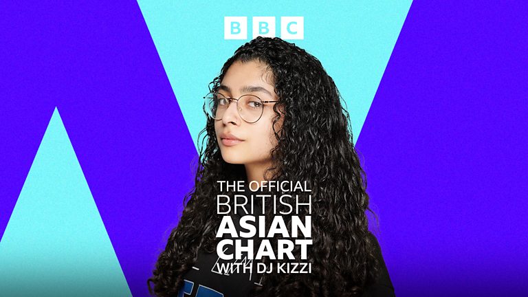 BBC Asian Network - The Official British Asian Music Chart - Episode guide