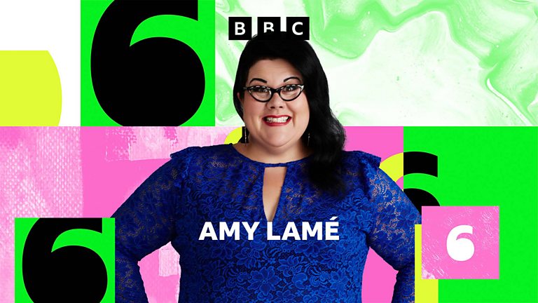 BBC Radio 6 Music - Amy Lamé
