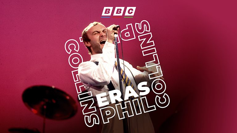 BBC Radio 2 - Eras, Phil Collins