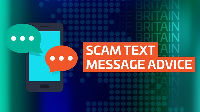 BBC One - Rip Off Britain - Scam text message advice