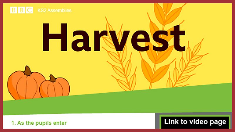 Harvest - BBC Teach