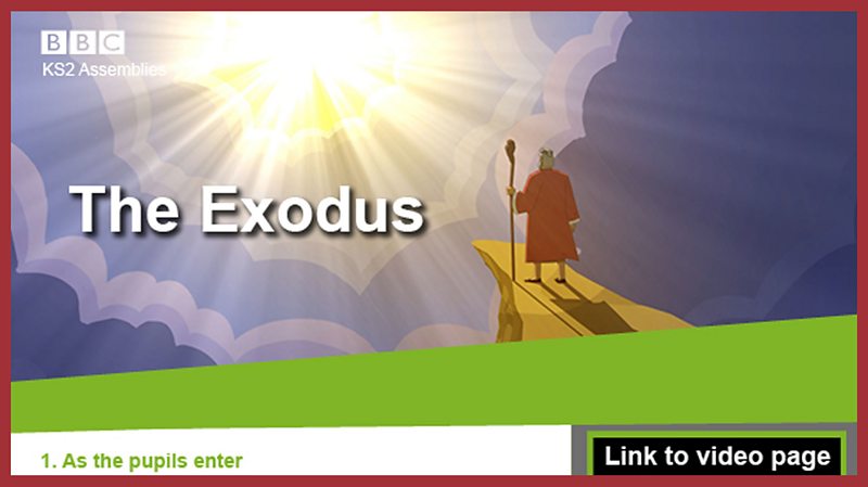 The Exodus: Moses - BBC Teach