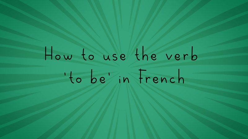 Grammar: Verbs - GCSE French - BBC Bitesize