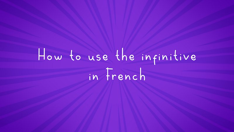 Grammar: Verbs - GCSE French - BBC Bitesize