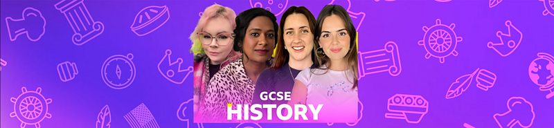 Revision resources for GCSE history AQA Edexcel exams 2025 - BBC Bitesize