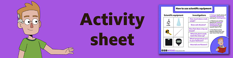 How to use scientific equipment – KS2 Science curriculum - BBC Bitesize