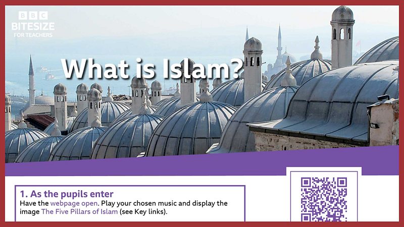 What is Islam? - BBC Teach