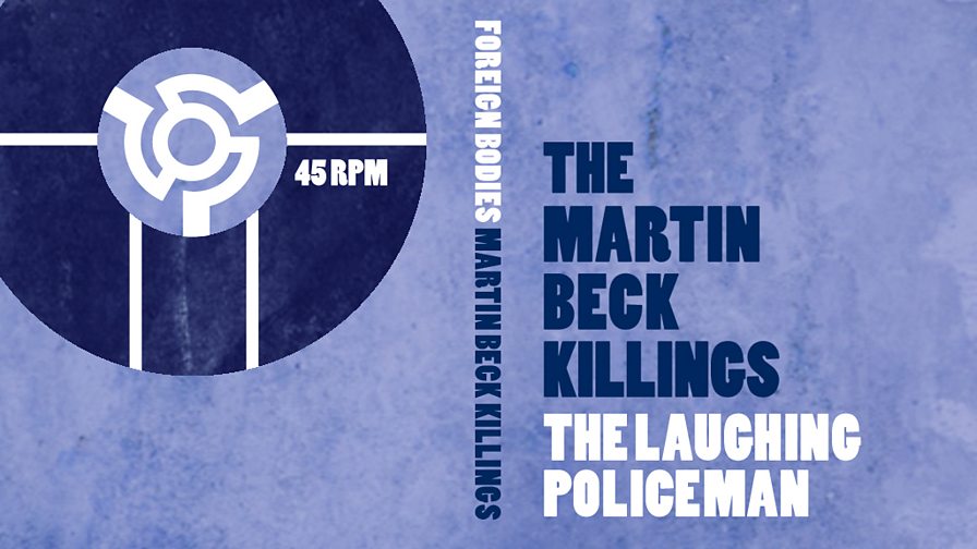 BBC Radio 4 - Saturday Drama, The Martin Beck Killings