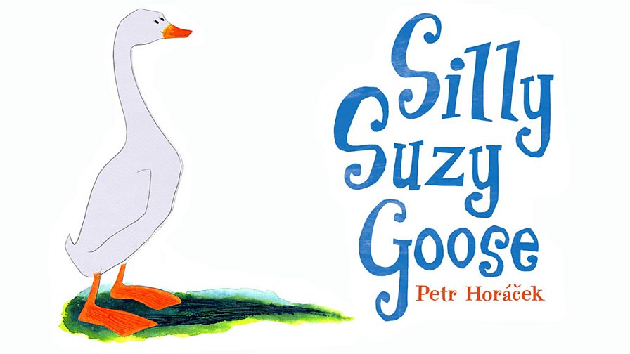 CBeebies Radio - Story Time, Silly Suzy Goose