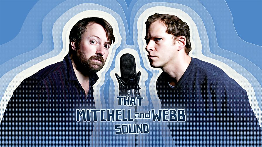 BBC Radio 4 - That Mitchell and Webb Sound