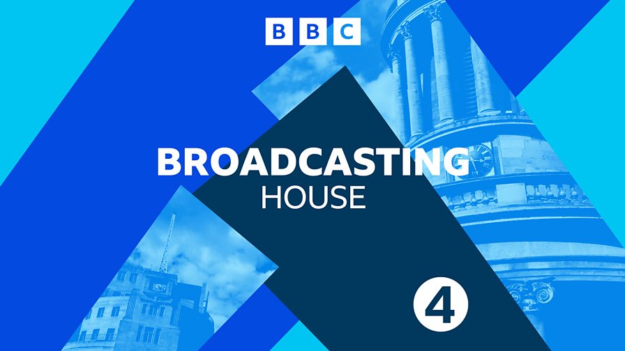 BBC Radio 4 - Broadcasting House