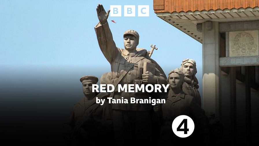 BBC Radio 4 - Red Memory by Tania Branigan