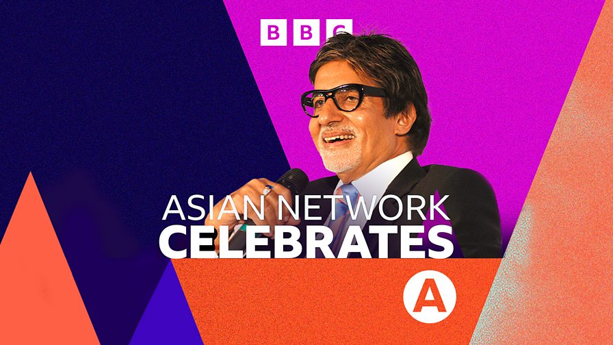 BBC Asian Network - Asian Network Celebrates - Next on