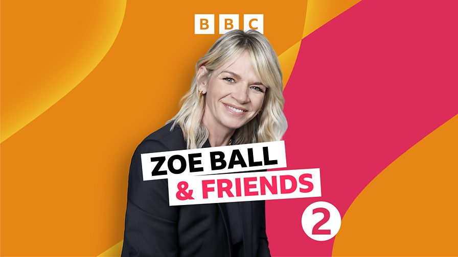 BBC Radio 2 - Zoe Ball and Friends, When Zoe Met… Dame Judi Dench