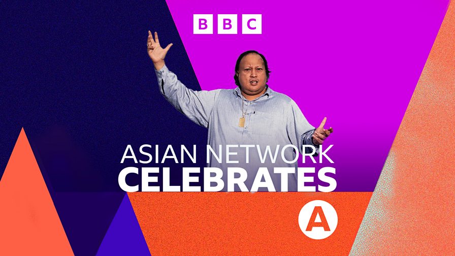 BBC Asian Network - Asian Network Celebrates - Next on