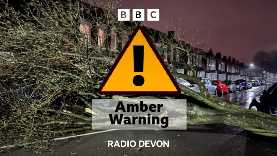 BBC Radio Devon - BBC Radio Devon, WEATHER ALERT: Amber warning for Devon
