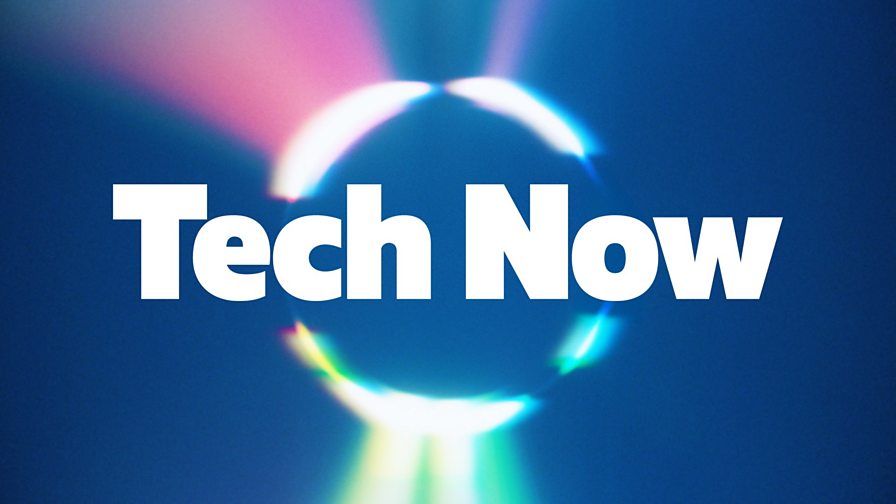 BBC News - Tech Now - Next on