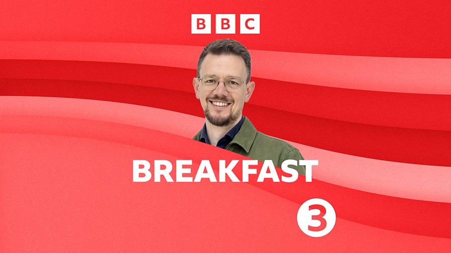 BBC Radio 3 - Breakfast - Contact details
