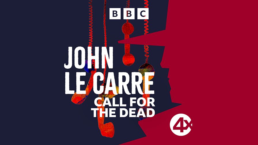 BBC Radio 4 Extra - John le Carre, Call for the Dead