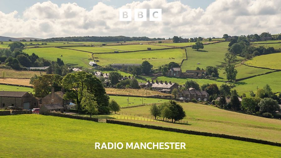 BBC Radio Manchester - BBC Radio Manchester, From Greater Manchester