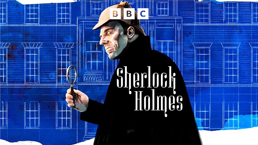 BBC Radio 4 Extra - Sherlock Holmes - Episode guide