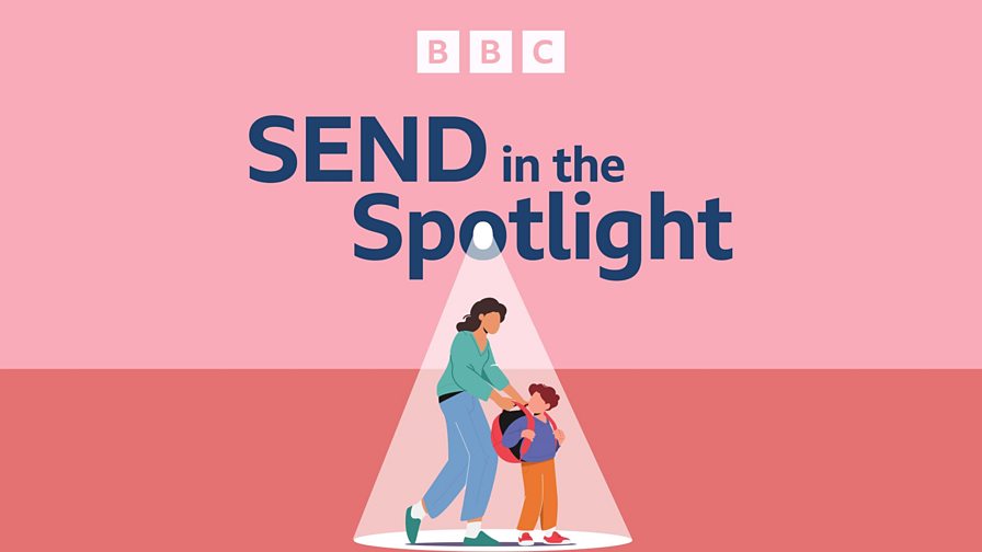 BBC Sounds - SEND in the Spotlight