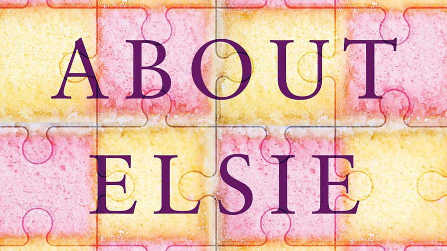 BBC Radio 2 - The Radio 2 Book Club - Three Things About Elsie by ...