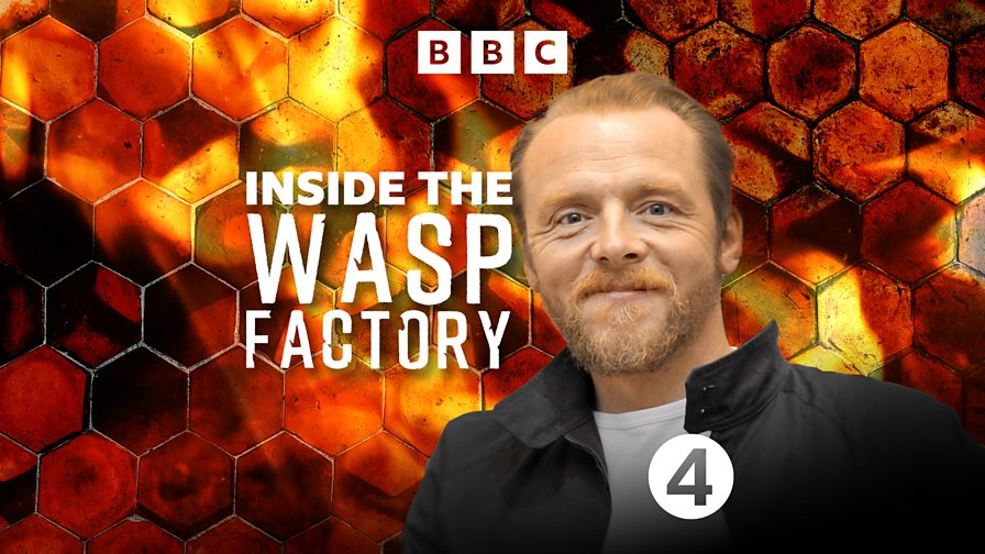 BBC Radio 4 - Inside The Wasp Factory - "Bizarre, dark and grotesque ...