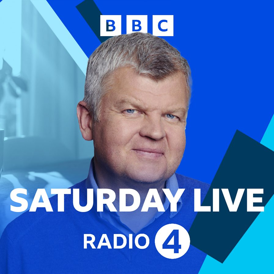 BBC Radio 4 - Saturday Live - Saturday Live Podcasts