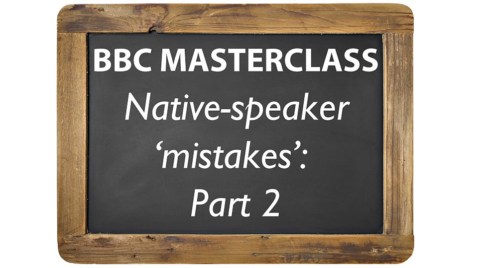 BBC Learning English - BBC Masterclass
