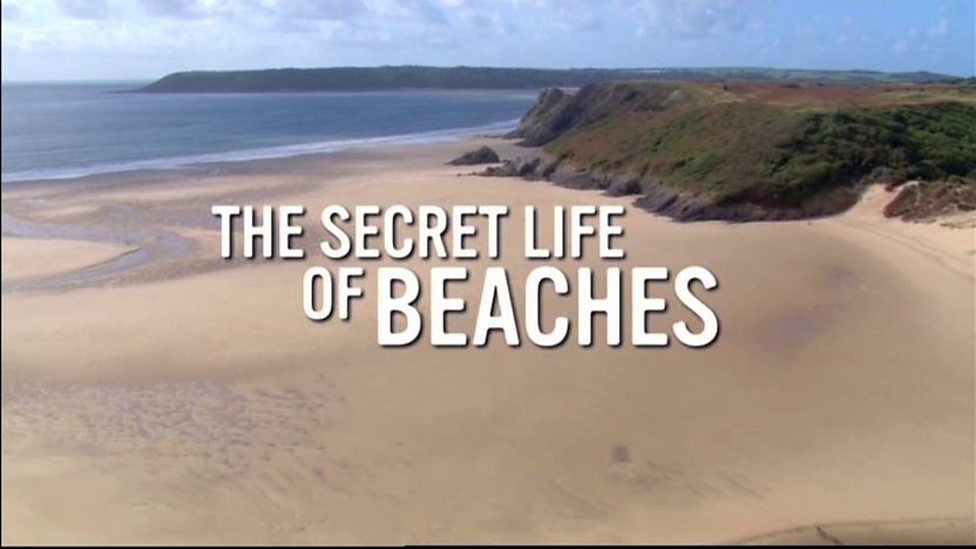 BBC Two - Coast, Series 7, Series 7 – Episode 6: The Secret Life of Beaches