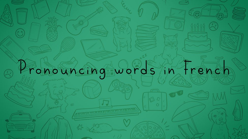 Pronouncing French Words