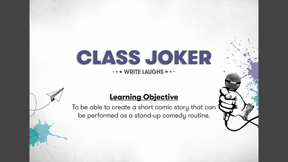 BBC - Comedy Classroom, Secondary - Class Joker student facing slides