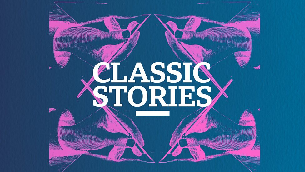 English Literature GCSE: Classic Stories - BBC Teach
