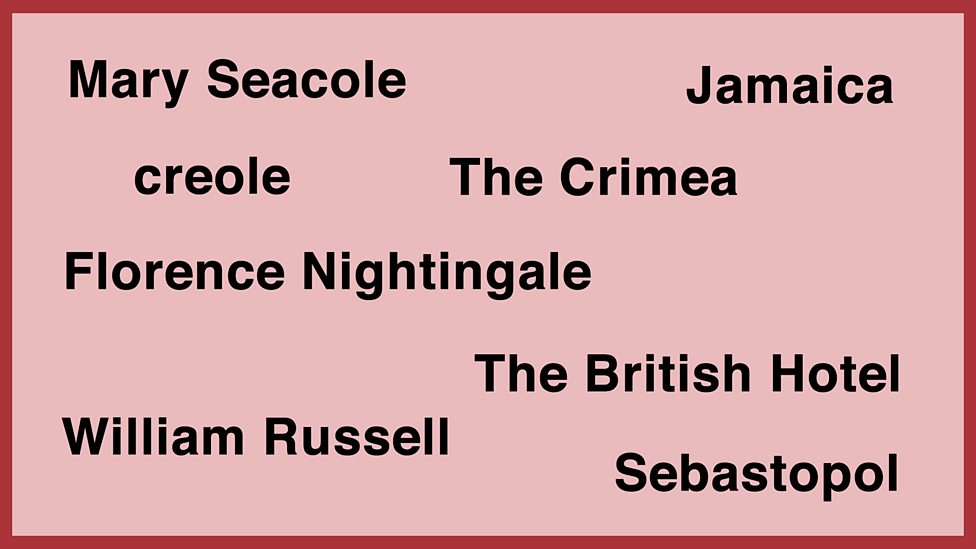 Mary Seacole - BBC Teach