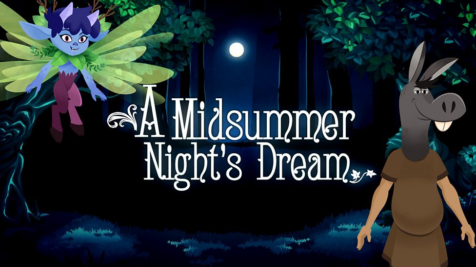 A Midsummer Night's Dream - A Musical for Schools - BBC Teach