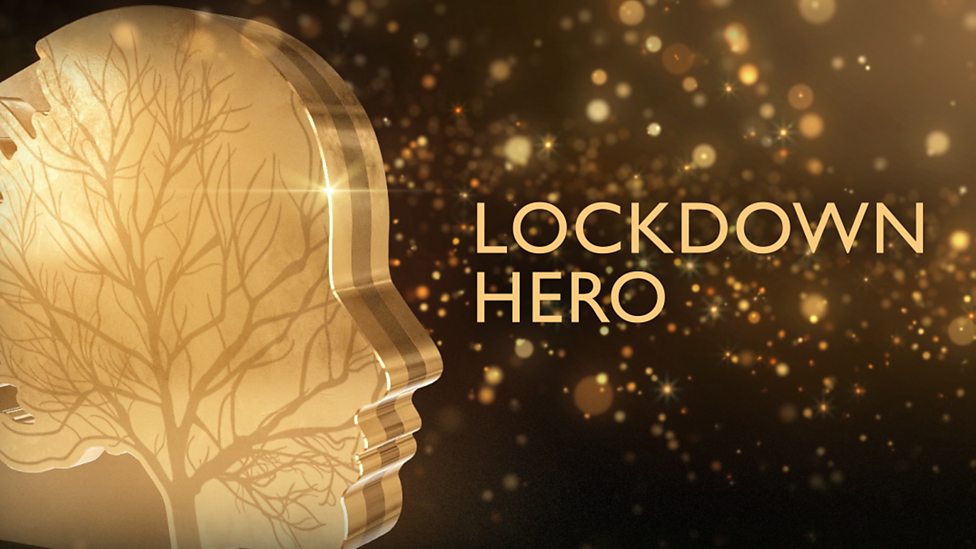 What makes a Lockdown Hero? - BBC Bitesize