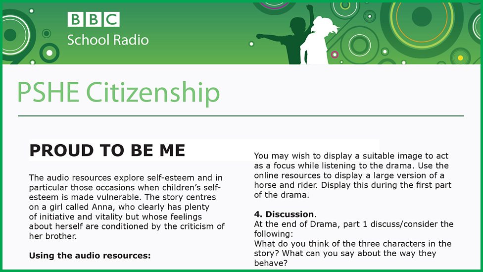 KS2 PSHE: Have Your Say! 4: Self-esteem - proud to be me - BBC Teach